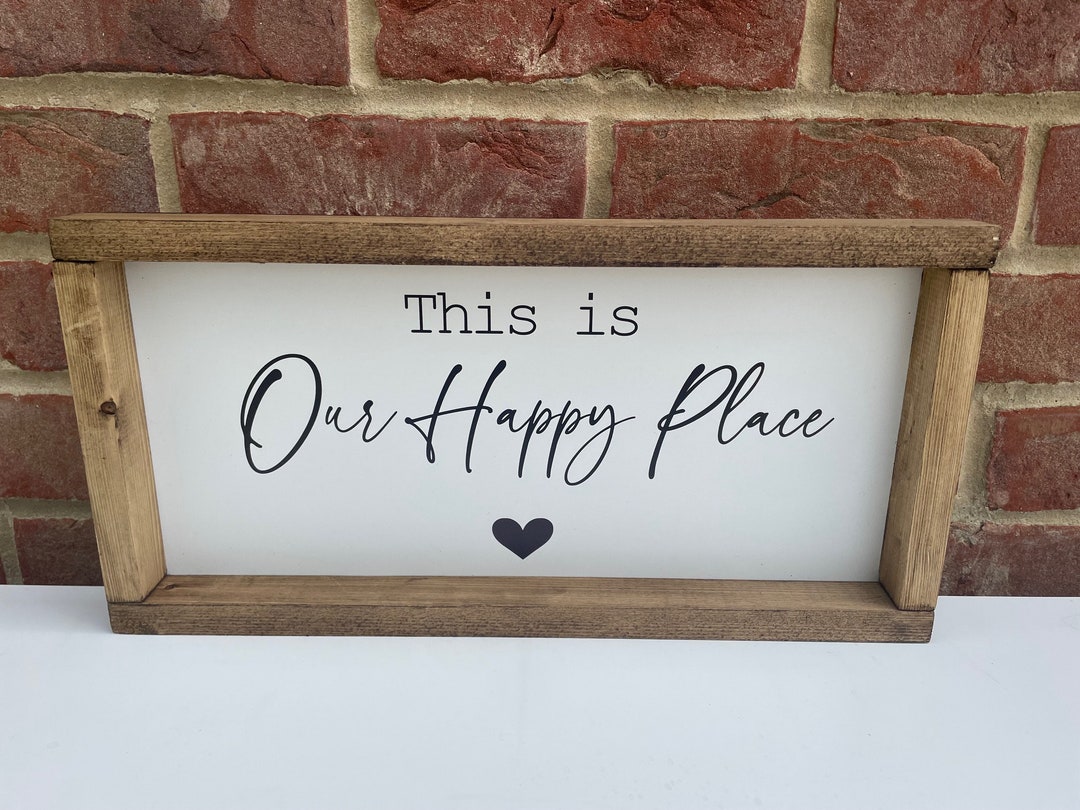 Rustic Framed Sign, Our Happy Place Sign, Home Decor Sign, New Home ...