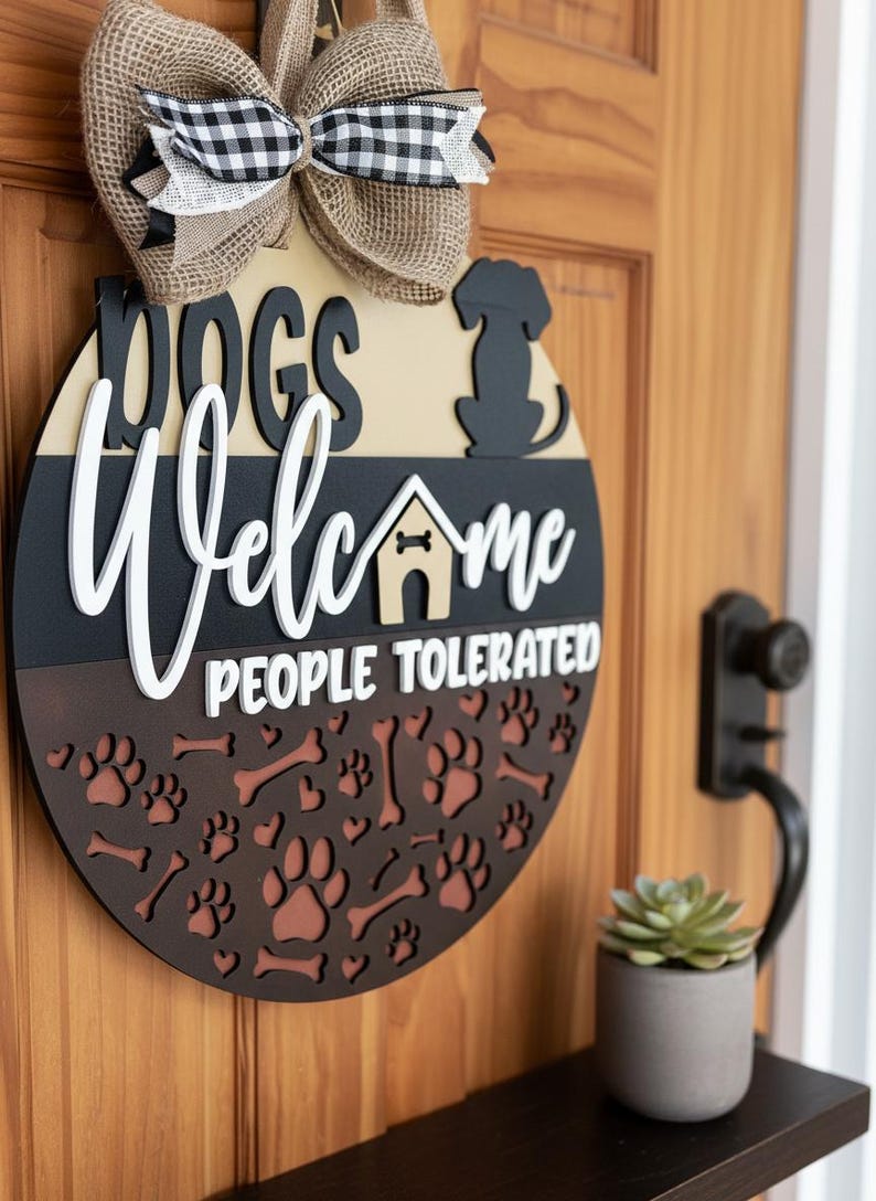 Dogs Welcome People Tolerated Door Hanger – Funny Dog Lover Front Door ...