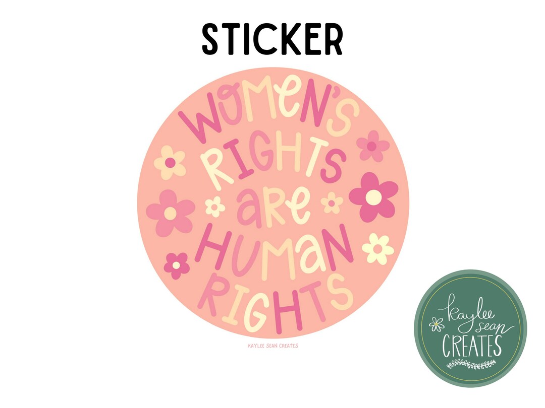 Women’s Rights Are Human Rights | Reproductive Rights Vinyl Sticker ...