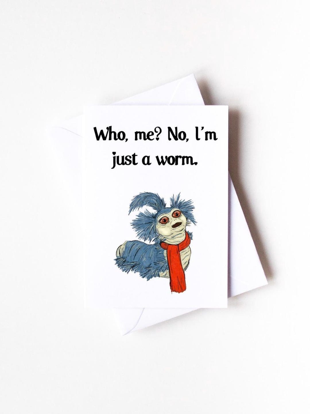 Labyrinth Movie Worm Inspired Greetings Card (i’m Just a Worm) - Etsy