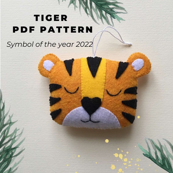 Felt Tiger Pattern & Tutorial in PDF Formats Symbol of the | Etsy