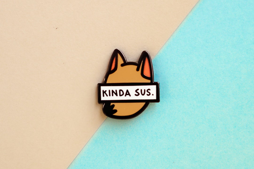 Redd's "kinda Sus" Hard Enamel Pin - Etsy