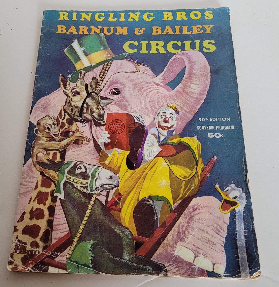 Ringling Bros, Barnum & Bailey Circus, 90th Edition Souvenir Program - Etsy
