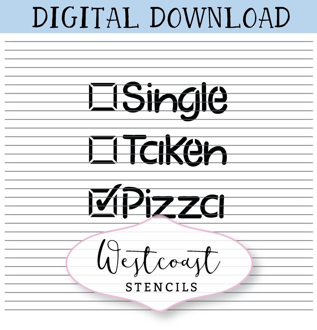 Single Taken Pizza Stencil Cookie Stencil DIGITAL File SVG PNG Digital ...