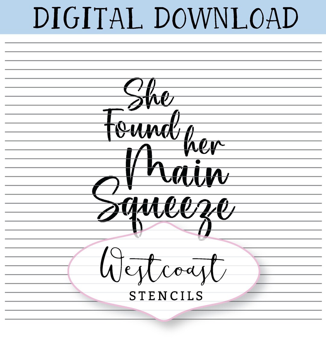 She Found Her Main Squeeze Stencil Cookie Stencil DIGITAL File SVG PNG ...