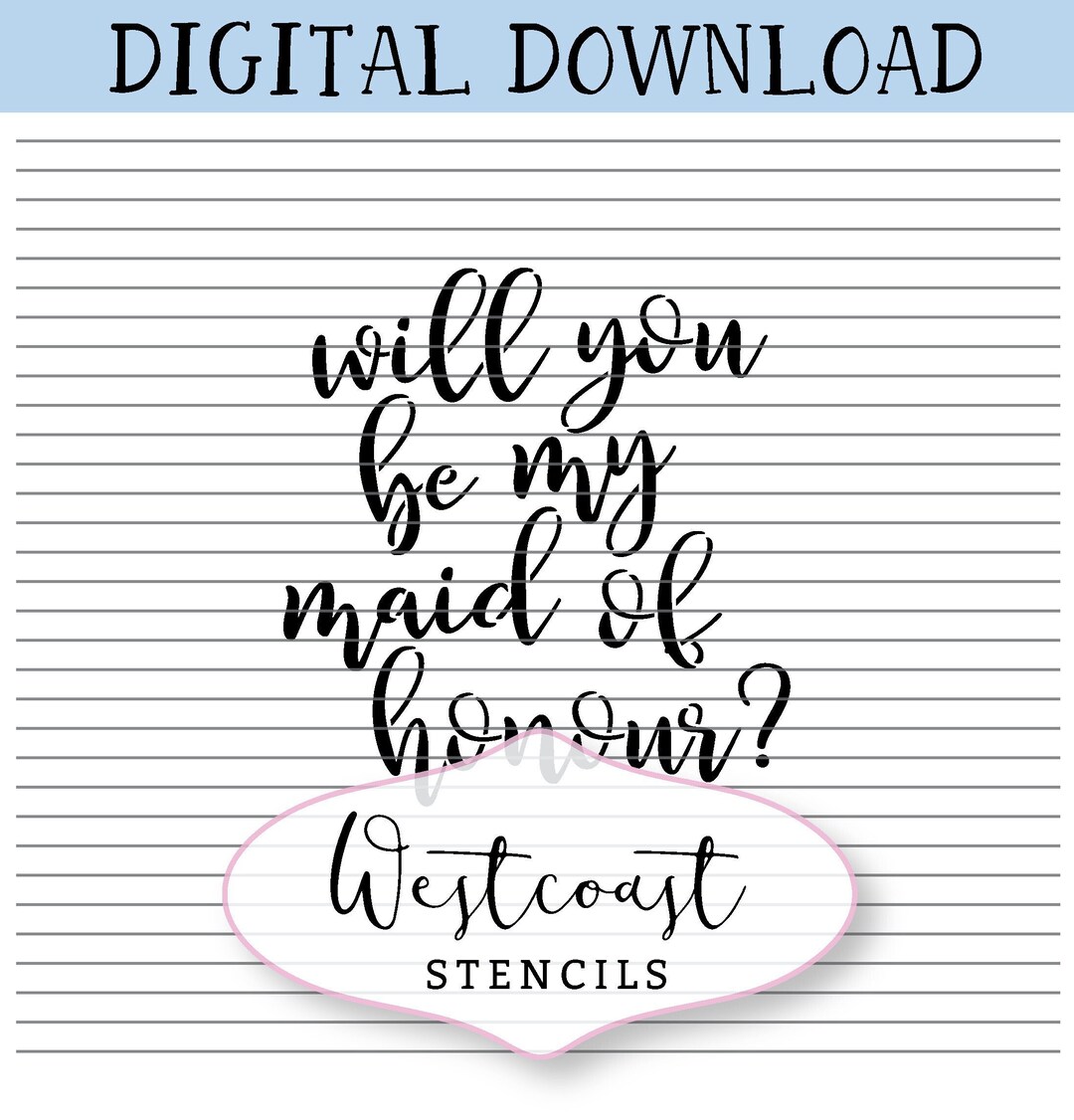 Will You Be My Maid of Honour Cookie Stencil Canadian DIGITAL File SVG ...