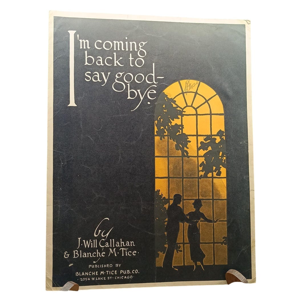 Vintage 1920s Sheet Music "im Coming Back to Say Goodbye" by J. Will ...