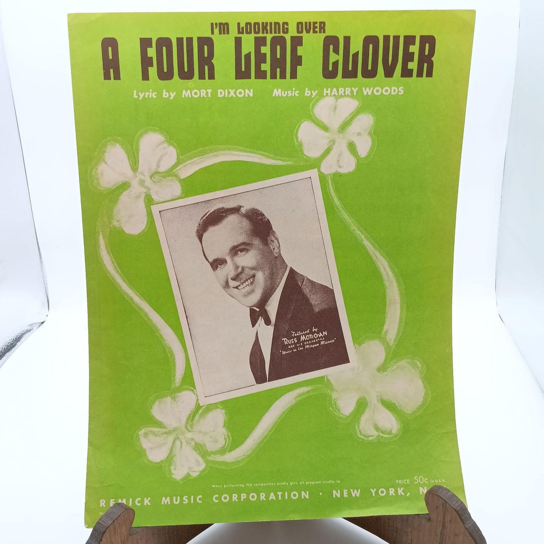 Vintage Sheet Music, I'm Looking Over a Four Leaf Clover by Mort Dixon ...