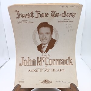 Vintage Sheet Music, Just for Today by Sybil F Partridge and Blanche ...