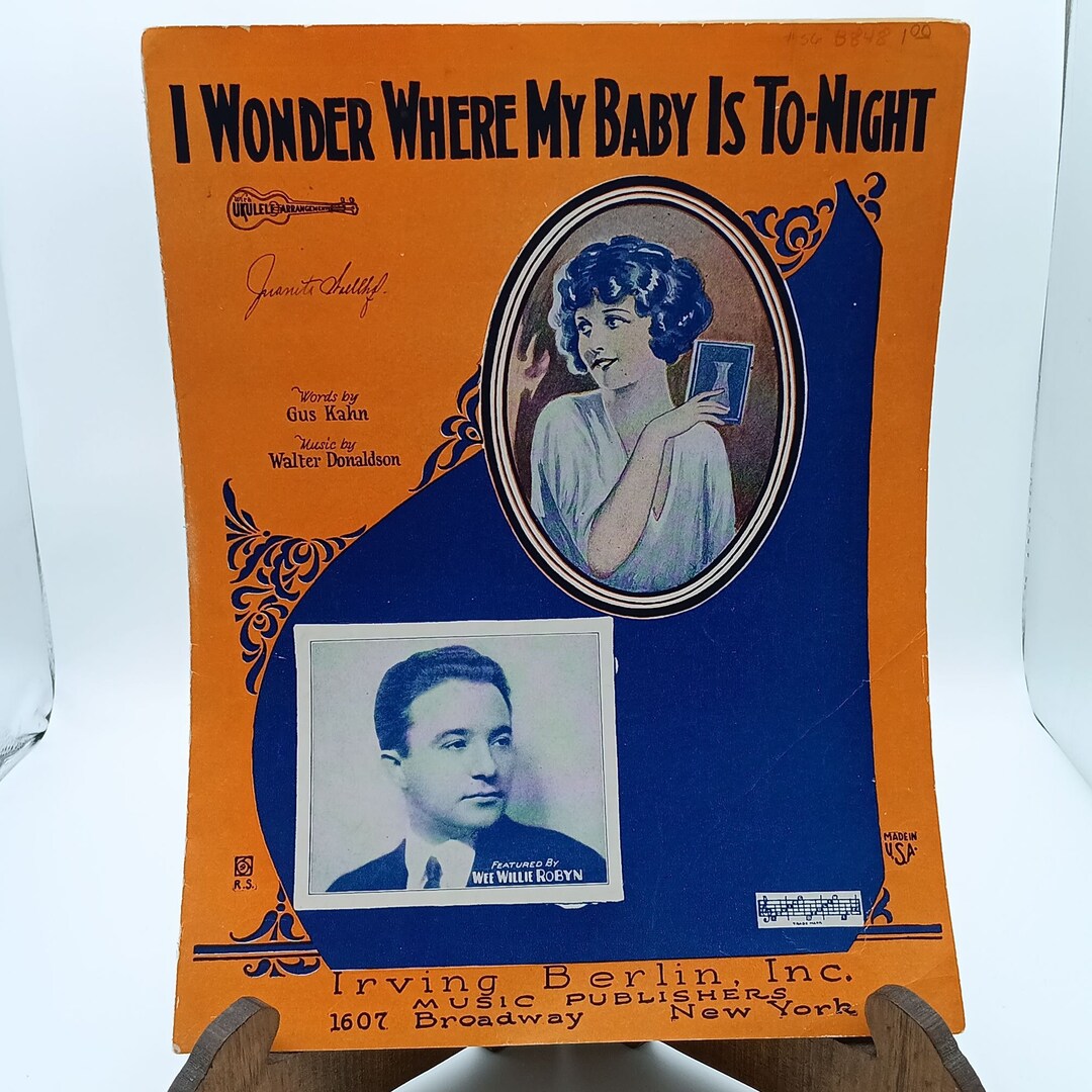 Vintage Sheet Music, I Wonder Where My Baby is Tonight by Gus Kahn and ...