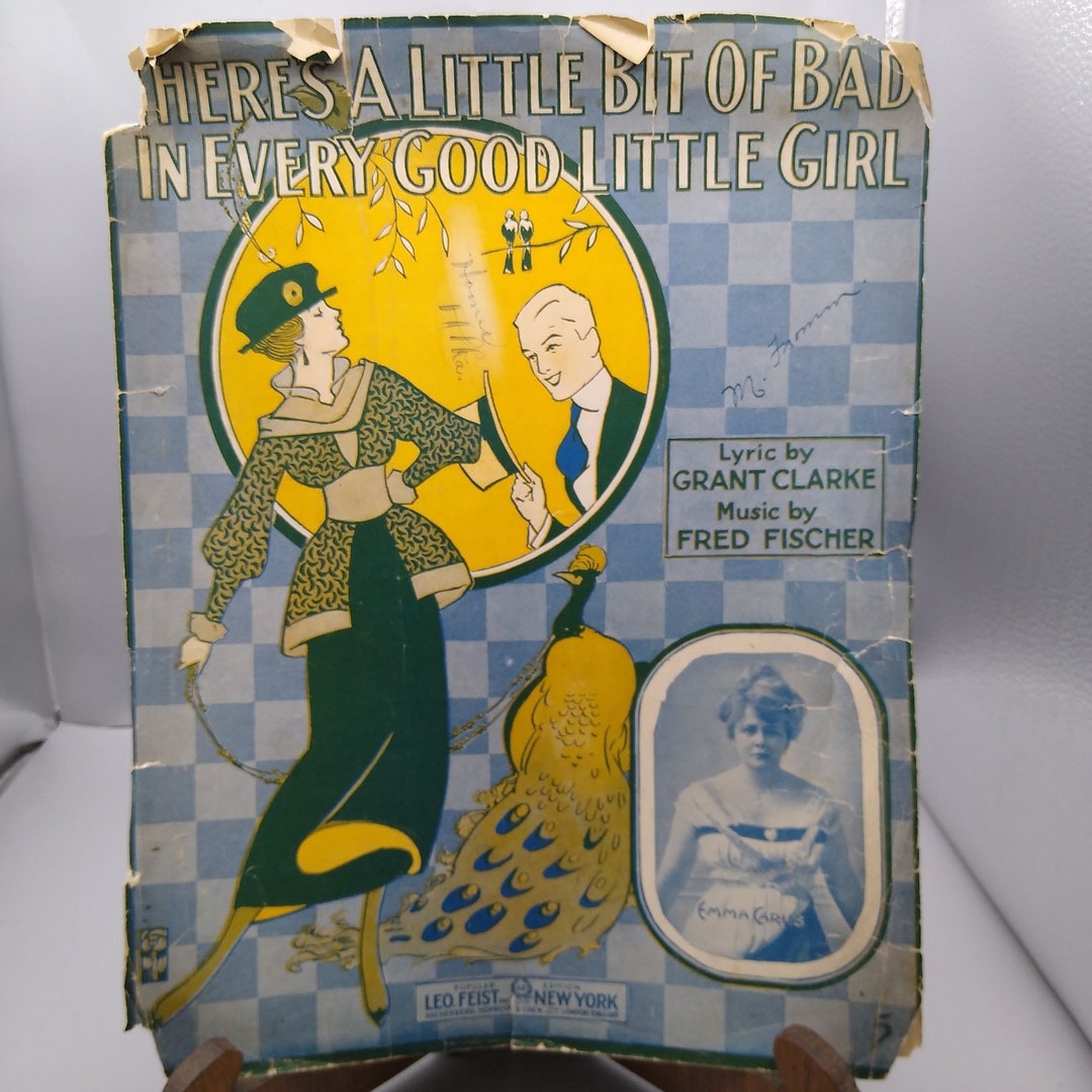 Vintage Sheet Music, Theres a Little Bit of Bad in Every Good Little ...