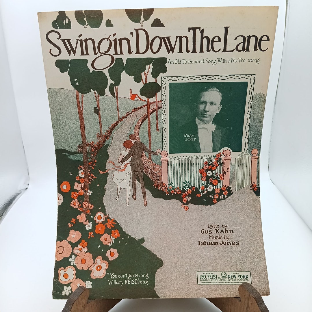 Antique Sheet Music, Swingin Down the Lane by Gus Kahn and Isham Jones ...