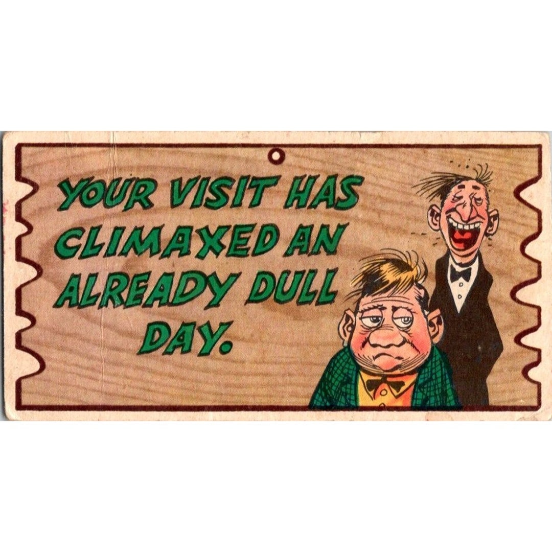 Vintage Novelty Postcard, Your Visit Dull Day 8 Wacky Plak Comic Jack ...