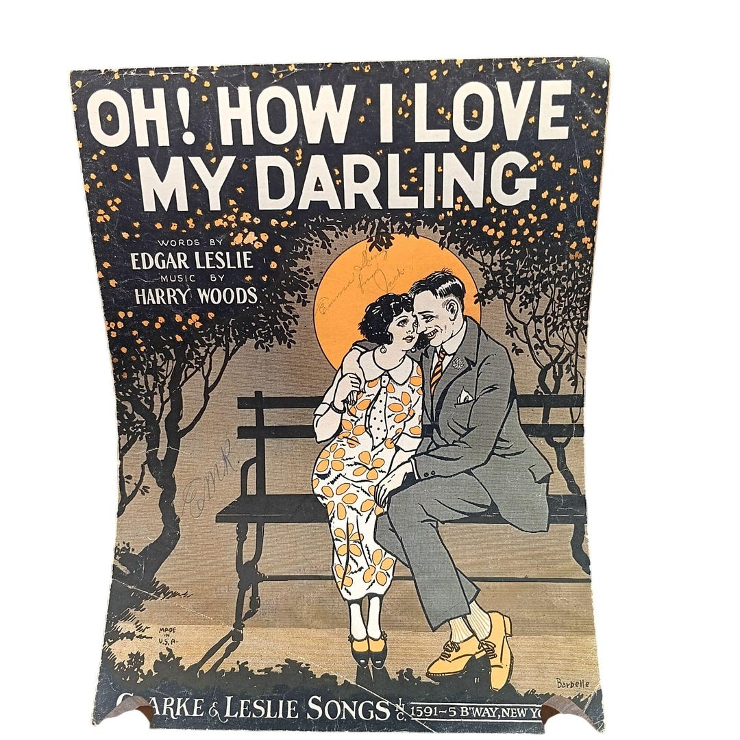 Oh! How I Love My Darling 1920s Sheet Music by Edgar Leslie & Harry ...