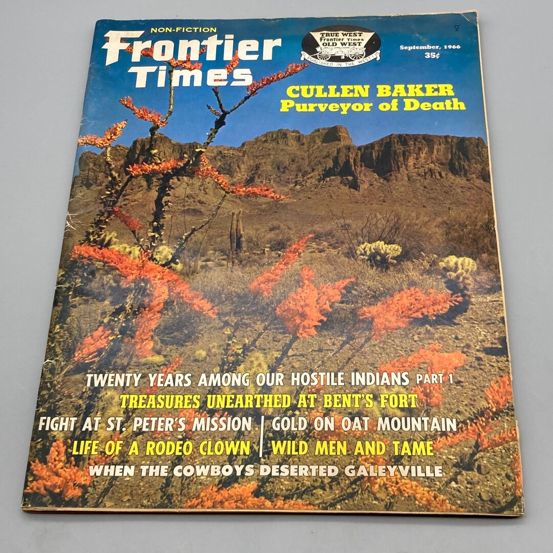 Vintage Frontier Times Magazine September 1966 Stories of the Real West ...