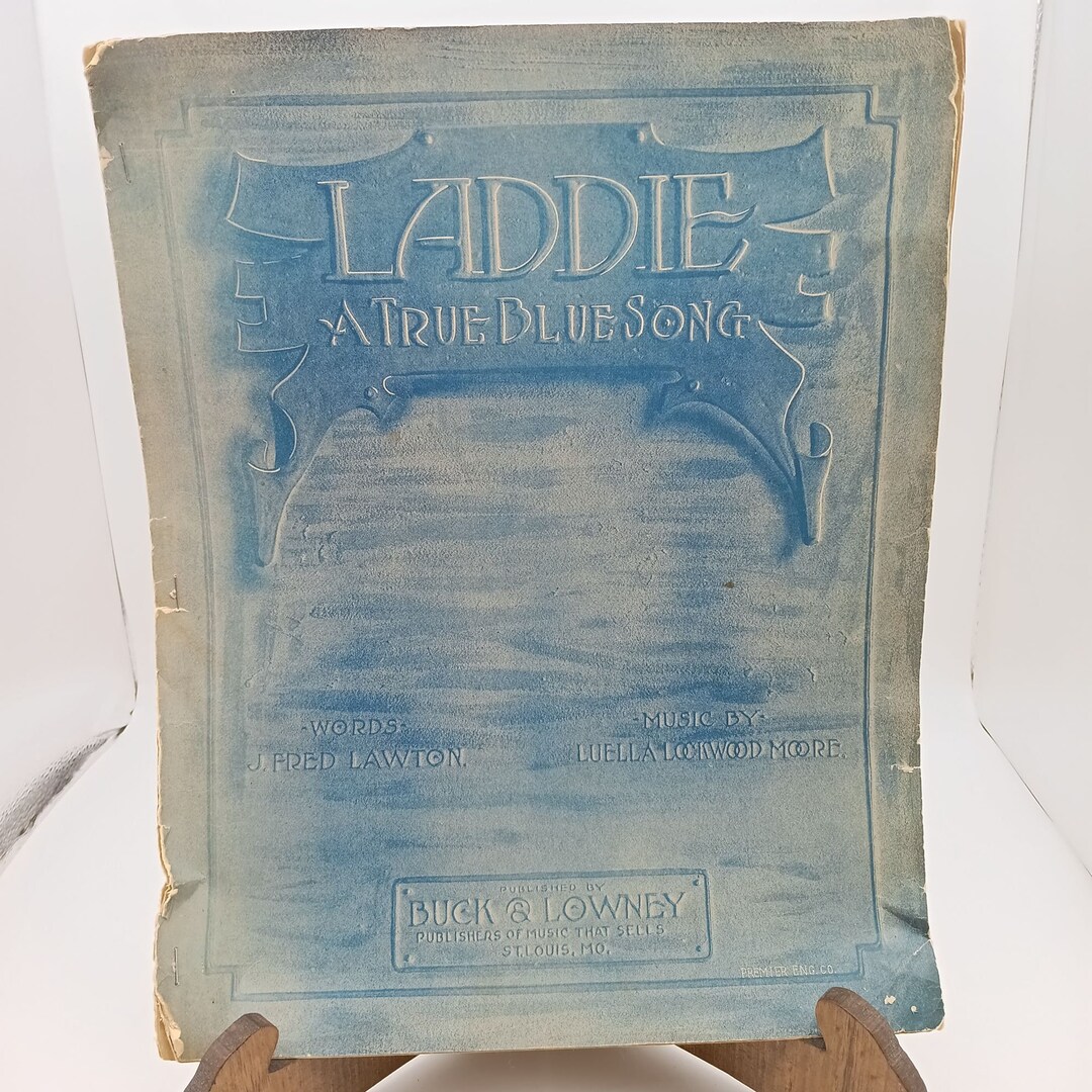 Antique Sheet Music, Laddie A True Blue Song by J Fred Lawton and ...