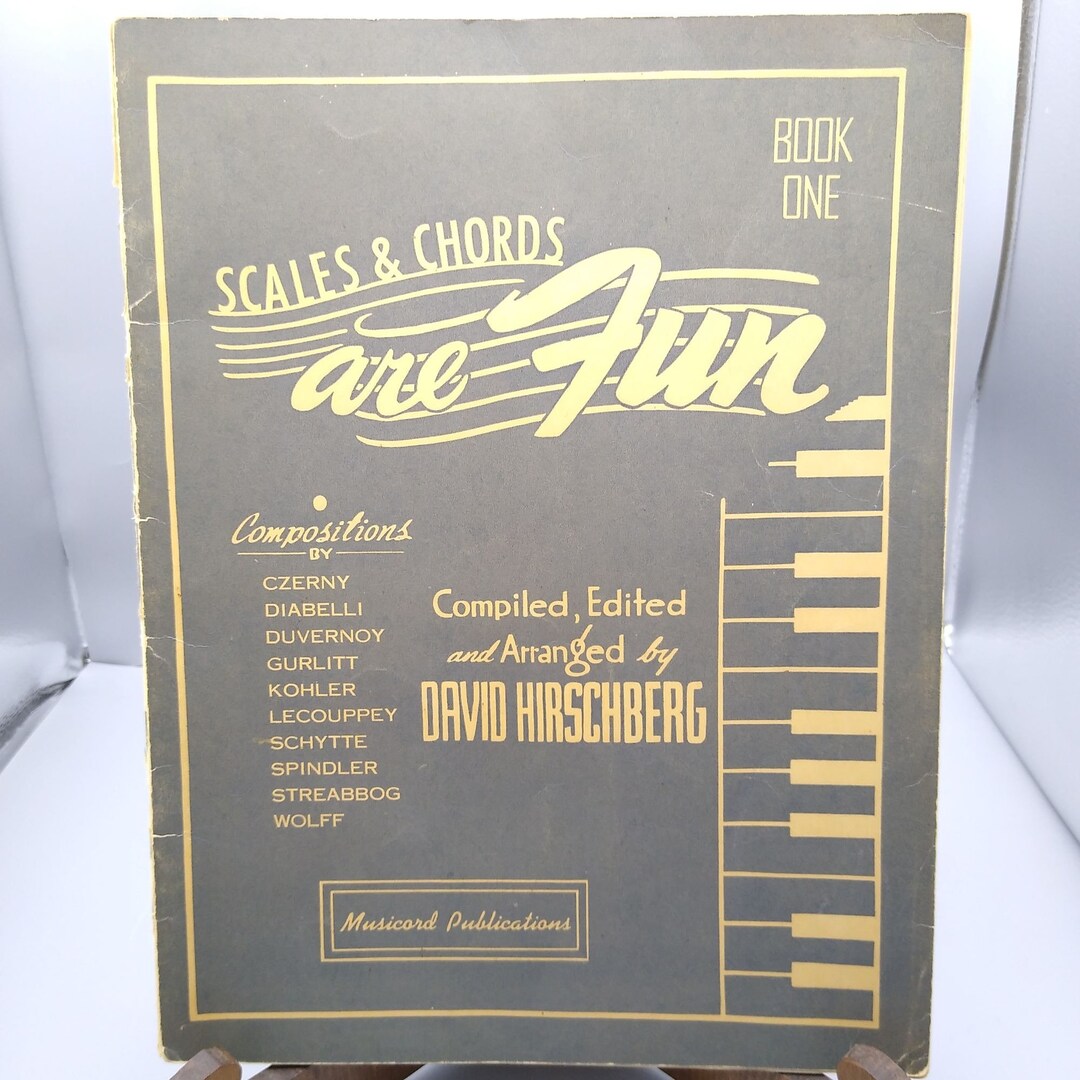 Vintage Sheet Music Songbook, Scales and Chords Are Fun Book One by ...