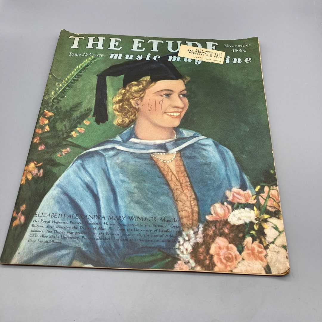 Vintage ETUDE Music Magazine, November 1946 Queen Elizabeth Cover for ...
