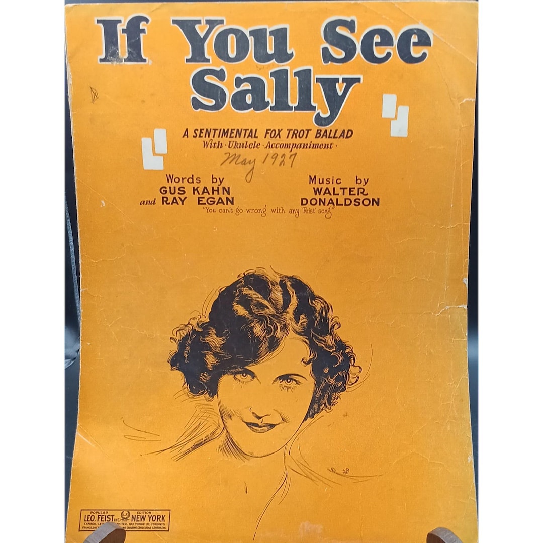 If You See Sally Sheet Music by Gus Kahn & Ray Egan 1927 Vintage Fox ...