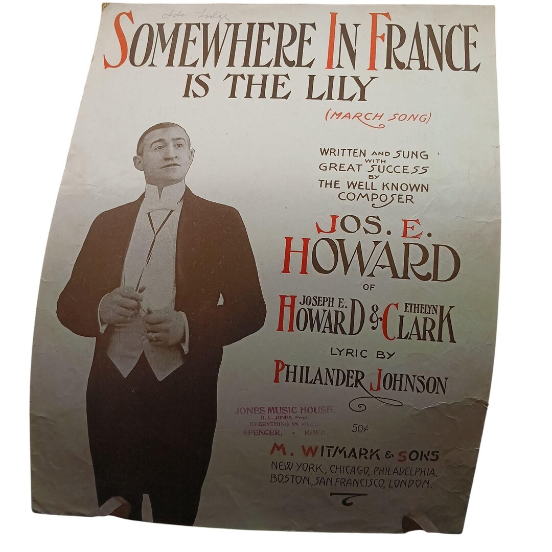 Somewhere in France is the Lily Sheet Music by Jos. E. Howard Vintage ...