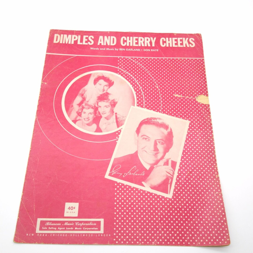 Vintage Sheet Music, Dimples and Cherry Cheeks by Ben Oakland and Don ...