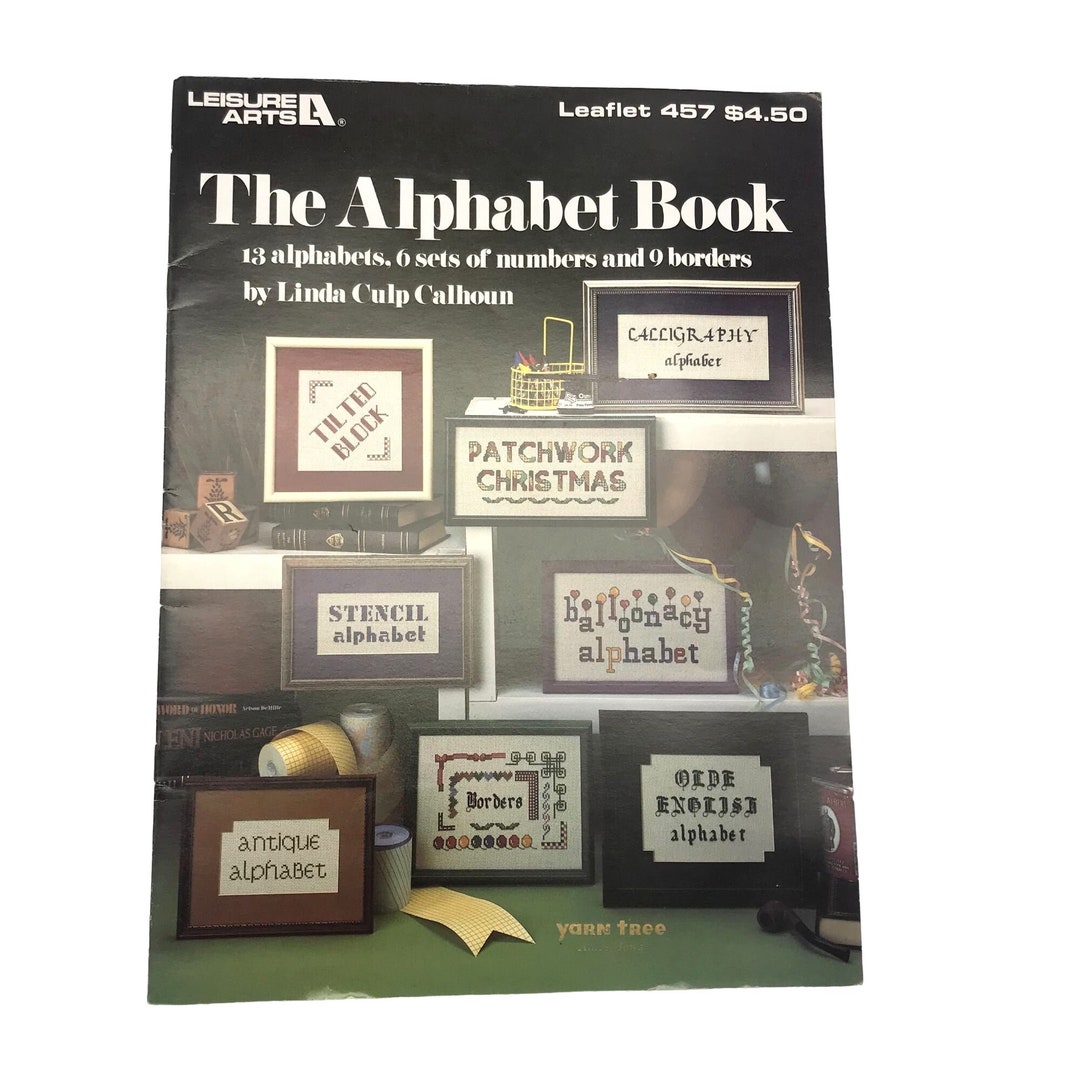 Vintage Cross Stitch Patterns, the Alphabet Book by Linda Culp Calhoun ...