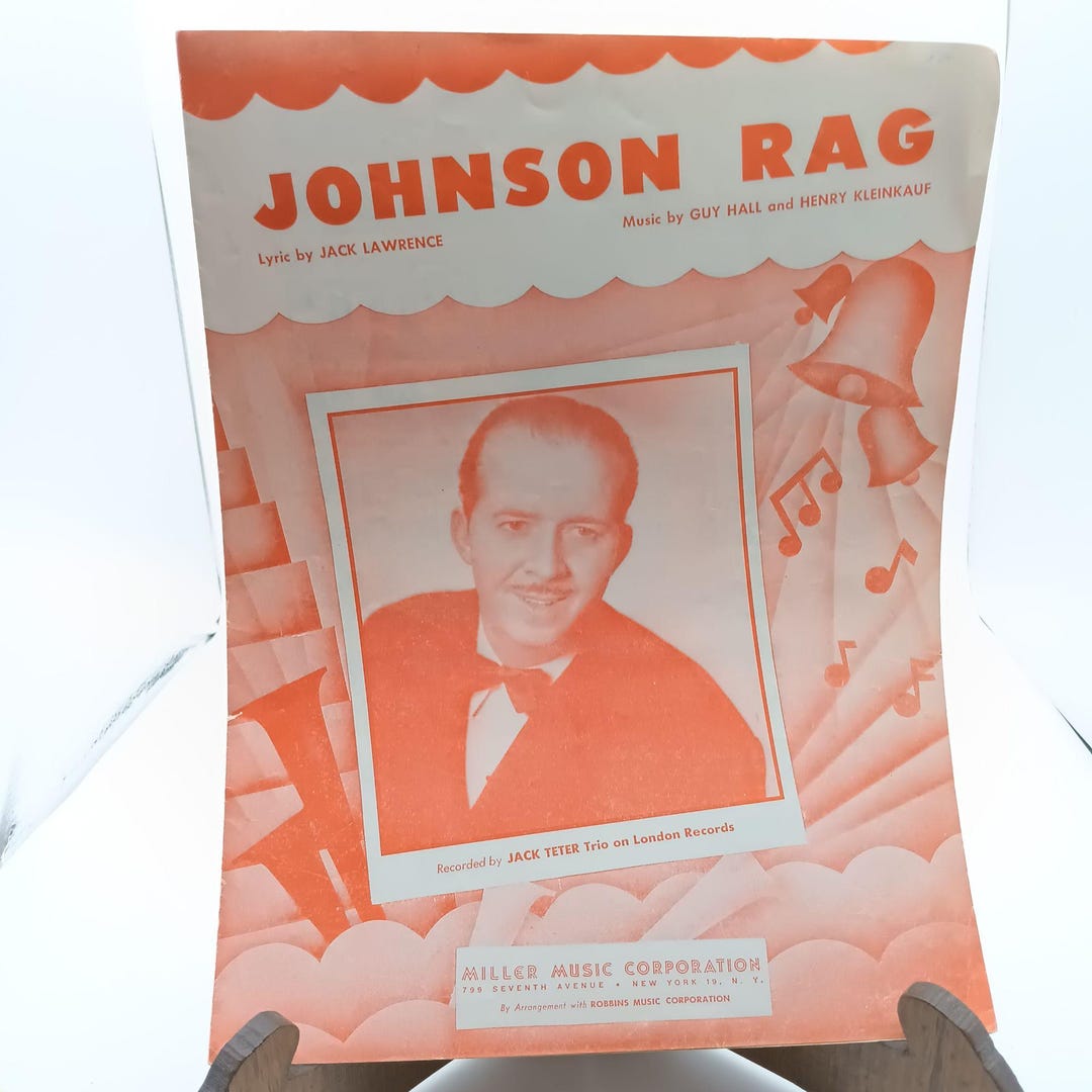 Johnson Rag Sheet Music 1950s Jack Lawrence Guy Hall & Henry Kleinkauf ...
