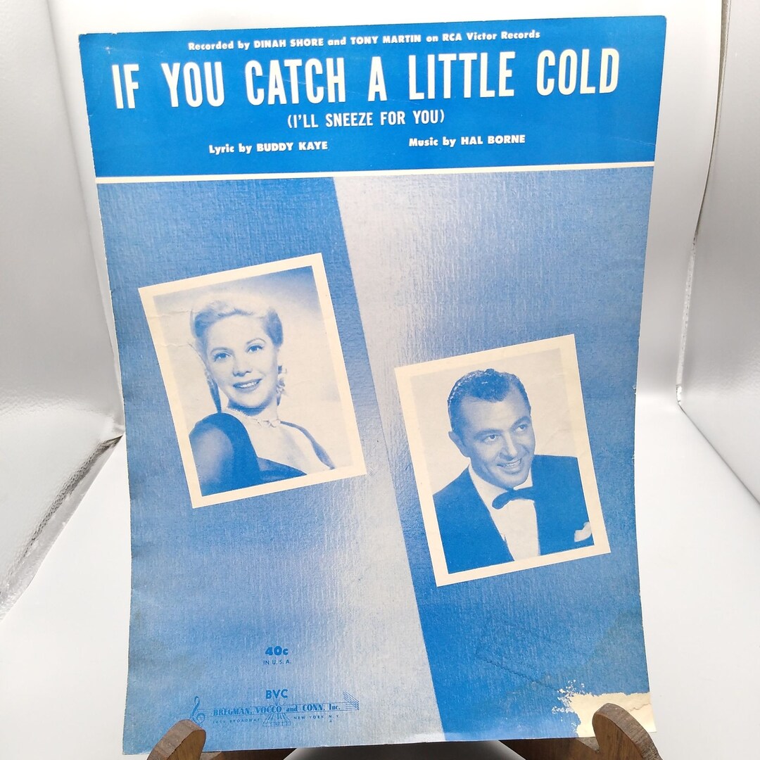 Vintage Sheet Music, If You Catch a Little Cold I'll Sneeze for You by ...