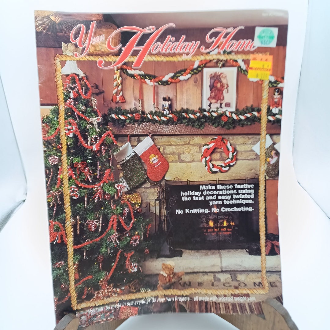 Vintage Yarn Craft Patterns, Your Holiday Home, Festive Holiday ...