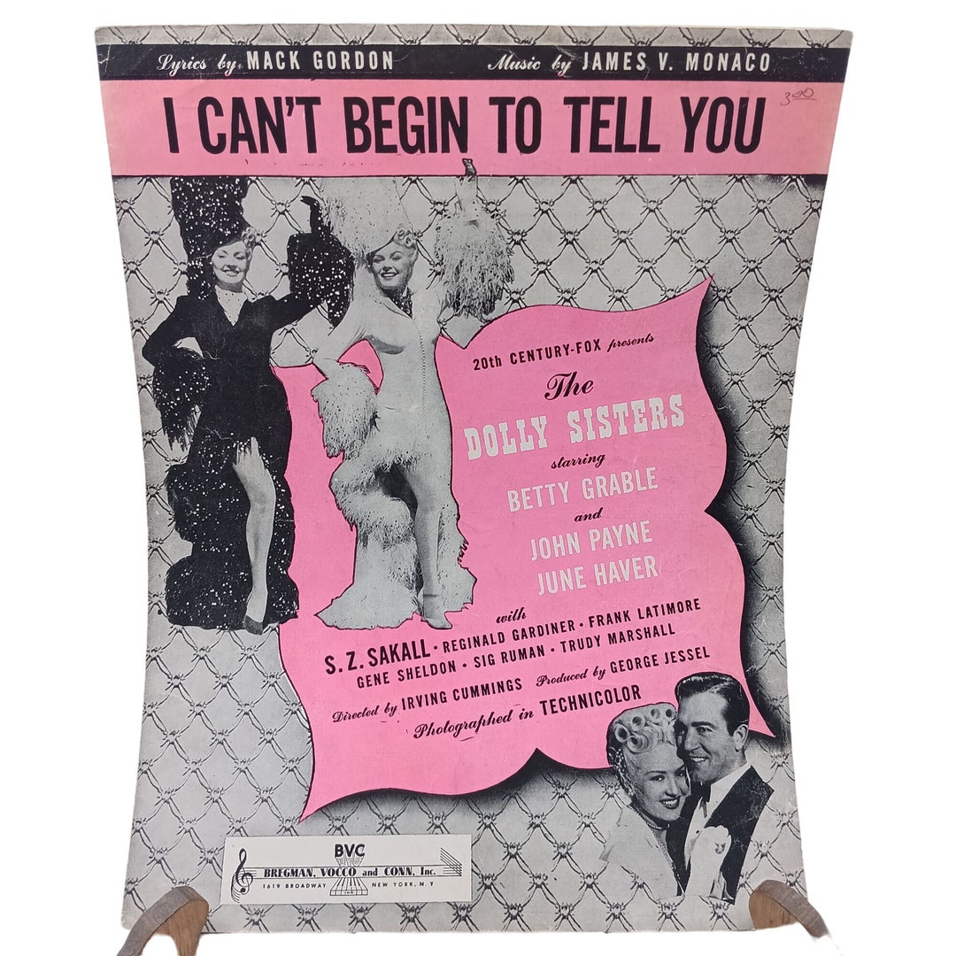 Vintage Sheet Music, I Can't Begin to Tell You From the Dolly Sisters ...