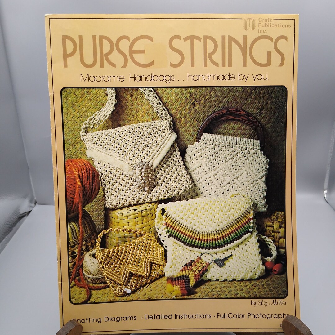Vintage Macrame Patterns, Purse Strings Handbags, Craft Publications ...