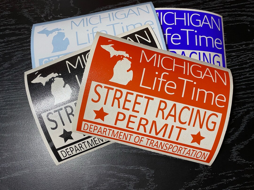Michigan Street Racing Permit | Car Decal | Laptop Sticker - Etsy