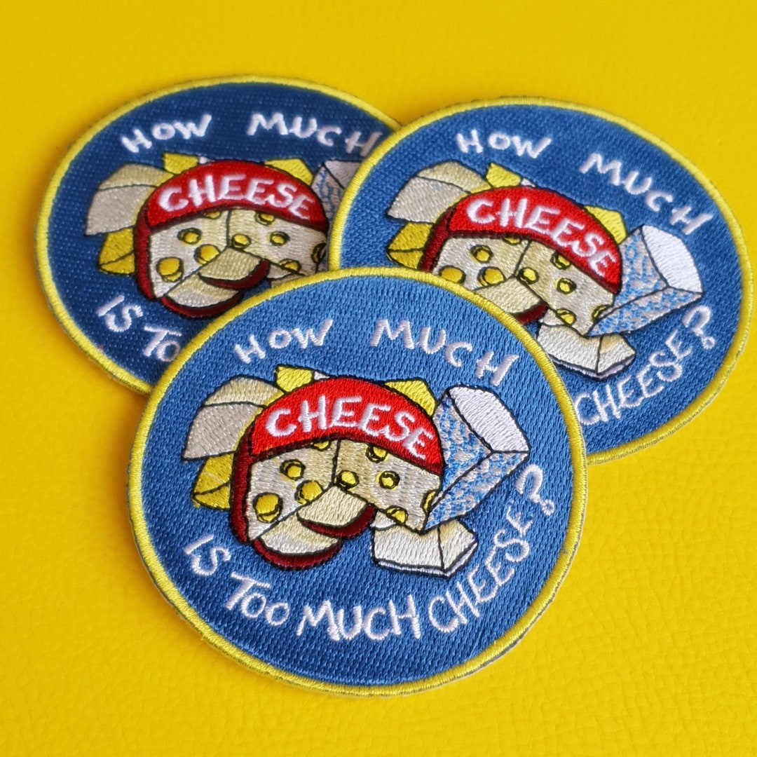 How Much Cheese Patch, Iron on Patches, Embroidered Patch - Etsy