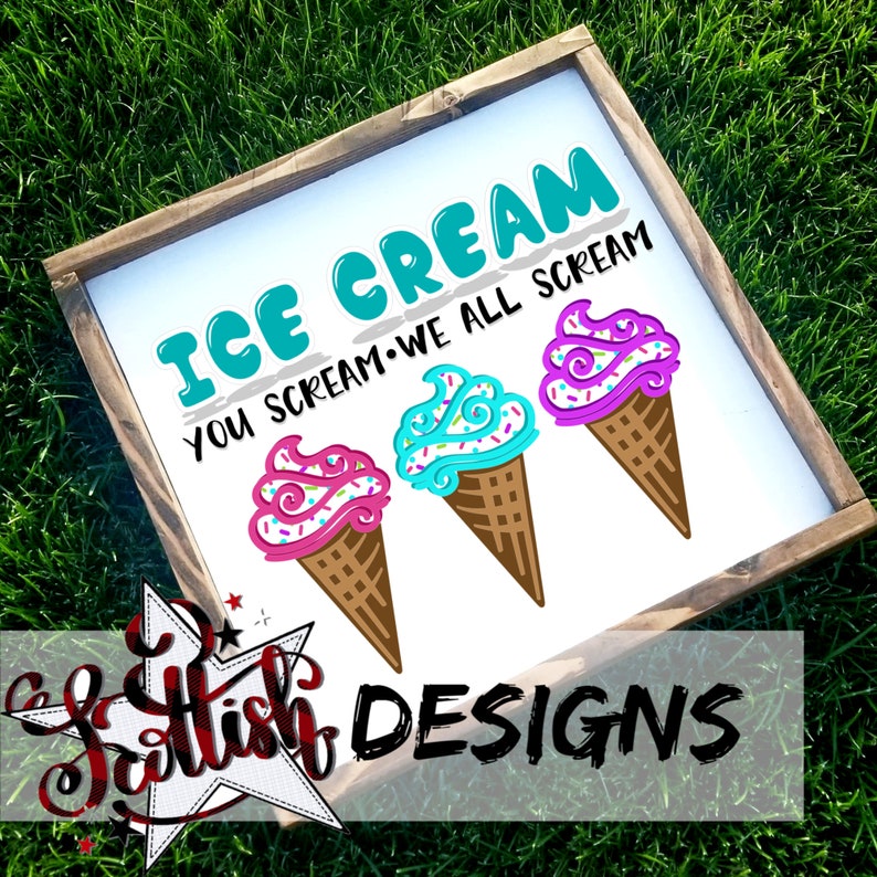 Ice Cream You Scream We Scream Svgice Cream Cut Fileice - Etsy
