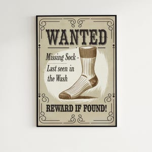 Funny Lost Sock Poster, Vintage Laundry Room Sign, Western Wanted Sign ...