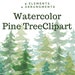 Watercolor Pine Tree Clipart, Instant Download,tree Clipart, Fir ...