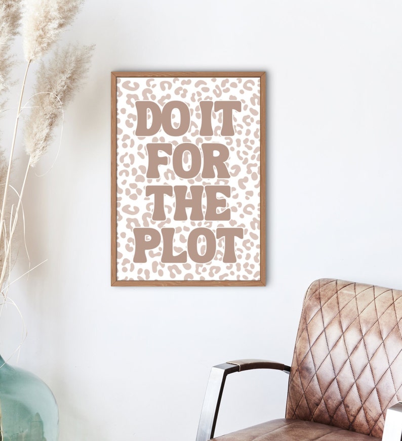 Do It for the Plot Digital Wall Art, Pastel Print Poster, Beige ...