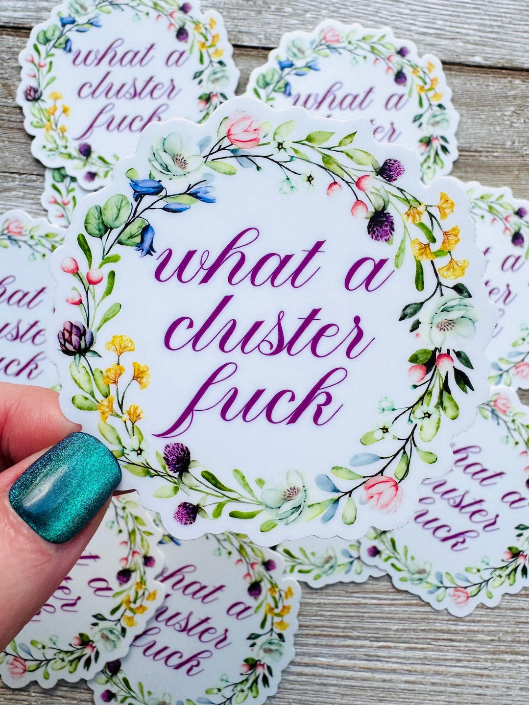 Bespattered Facade Everyone's Favorite Word "cluster F*ck" Floral ...