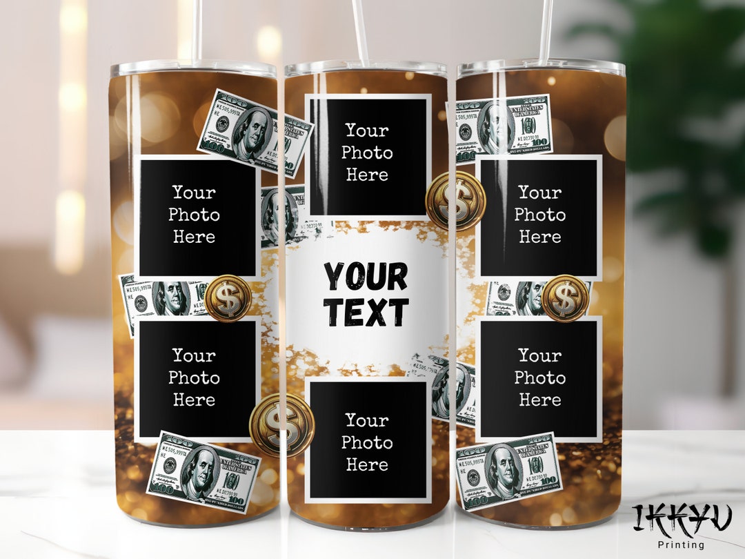 Money Photo Frame 6 Pictures Collage Tumbler Seamless 20 Oz Skinny ...