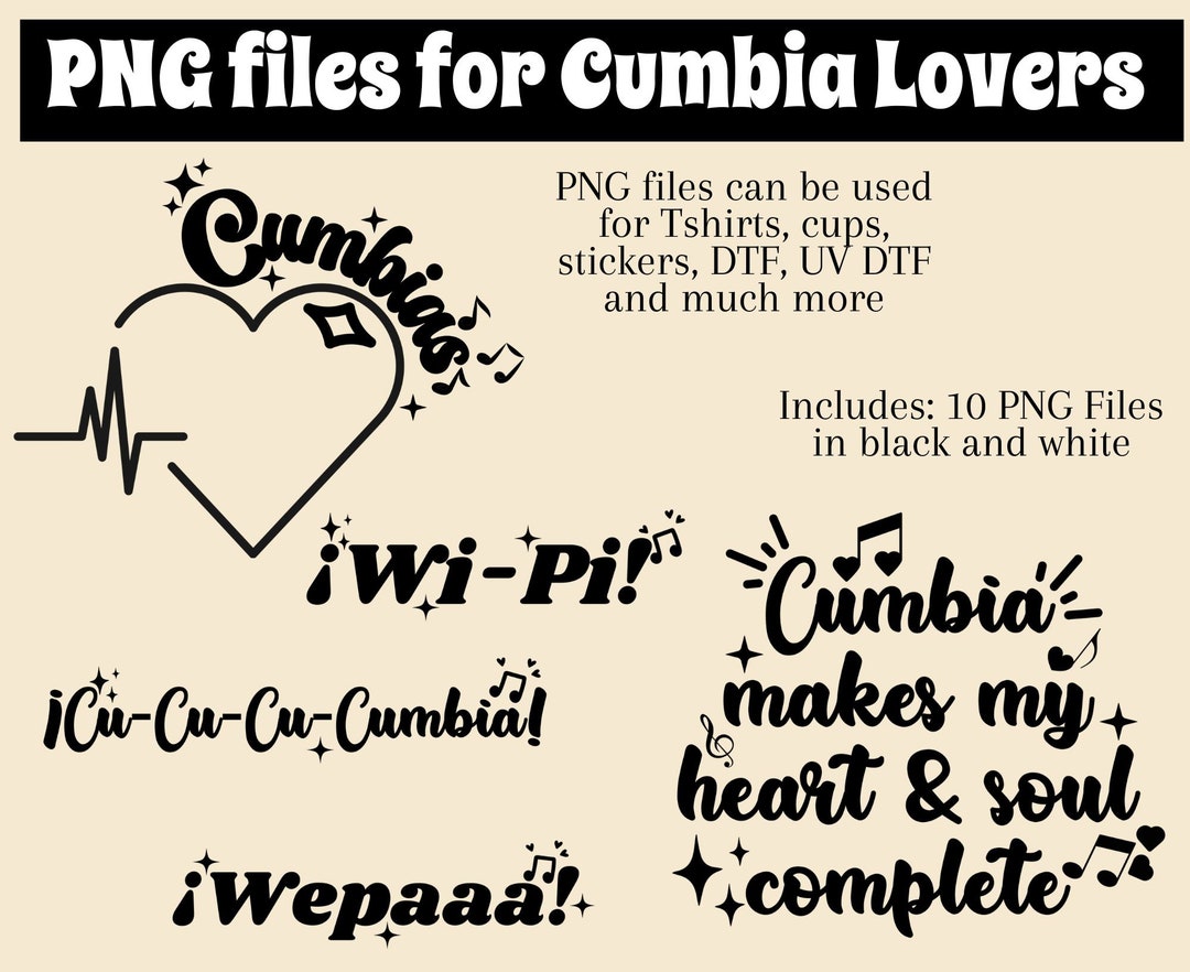 Cumbia Lovers PNG Files / Sodineras / Cumbia / Mexican/ Latino / Print ...