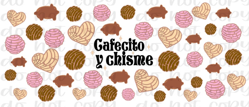 Cafecito Y Chisme PNG File ONLY! for Mugs and Tumblrs 16oz - Etsy