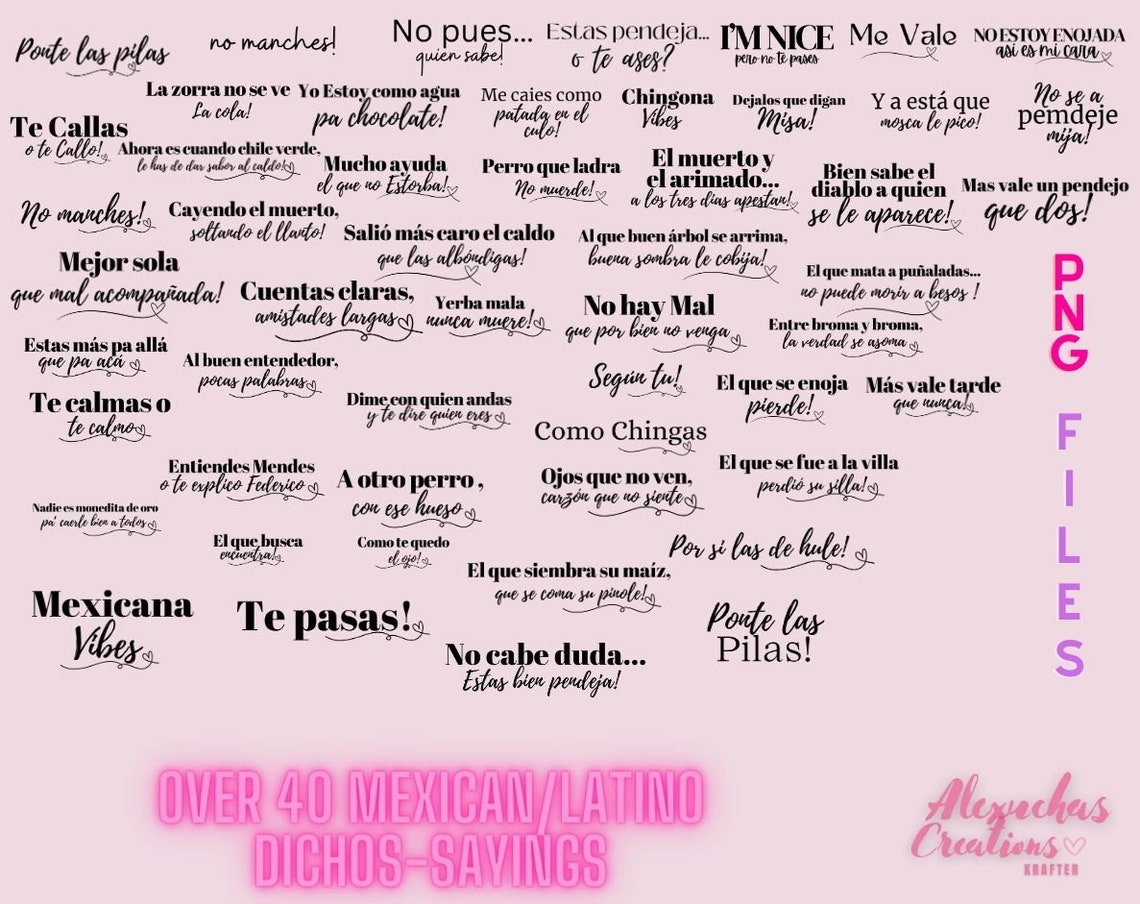 Dichos Mexicanos PNG / Spanish Sayings PNG / Mexican Slang-sayings ...