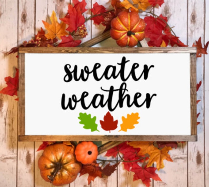 Sweater Weather SVG Fall SVG Autumn Decal Cut File for - Etsy