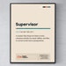 Supervisor Definition Poster, Funny Modern Office Gift, Manager ...
