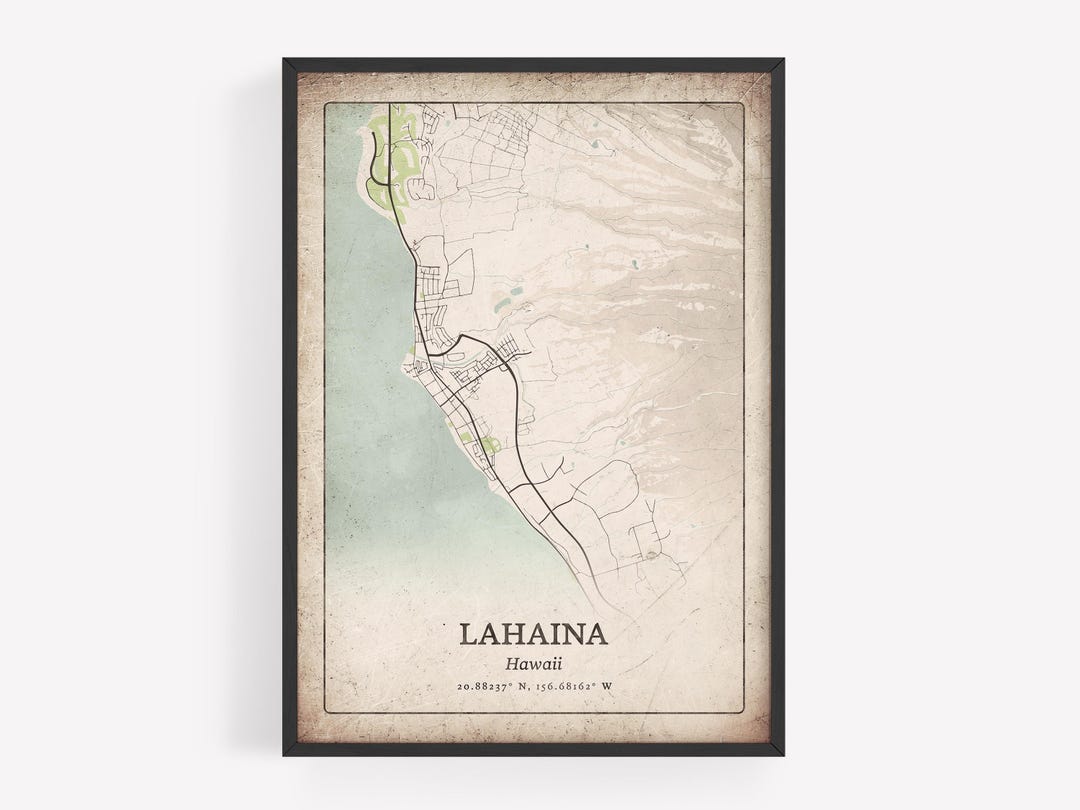 Rustic Lahaina Map Print, Retro Classic Wall Art, Lahaina Poster, Beach ...