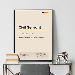 Civil Servant Definition Poster, Government Worker Coworker Wall Art ...