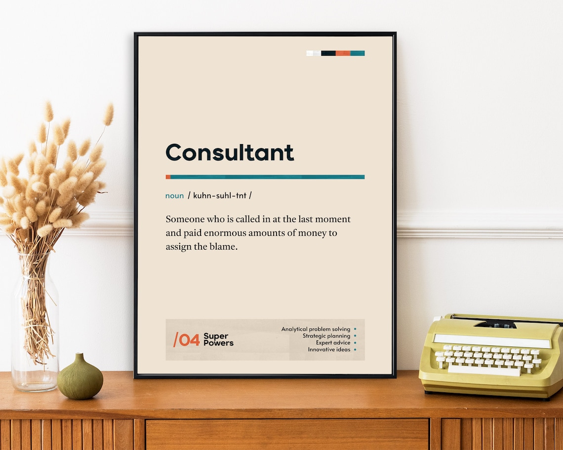 Consultant Definition Poster, Expert Coworker Wall Art, Funny Modern ...