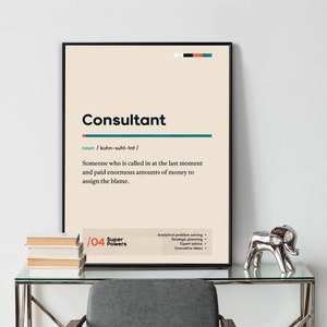 Consultant Definition Poster, Expert Coworker Wall Art, Funny Modern ...