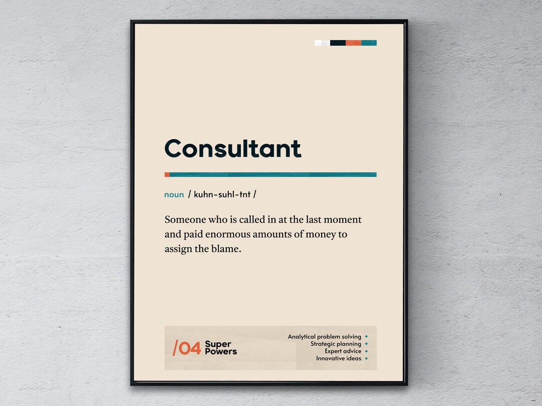 Consultant Definition Poster, Expert Coworker Wall Art, Funny Modern ...