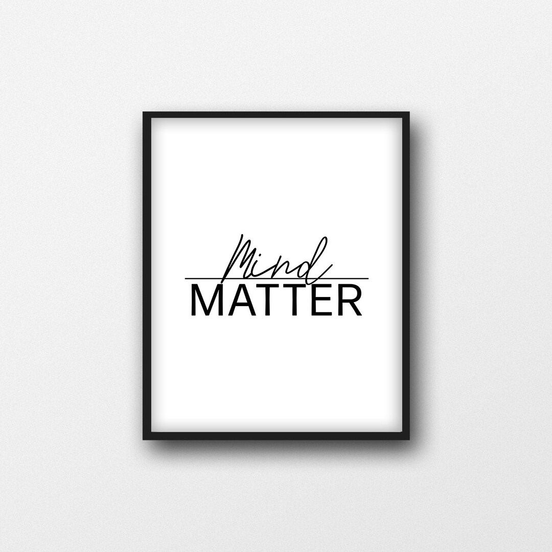 Mind Over Matter, Typography Print, Quote Prints, Typography Wall Art ...